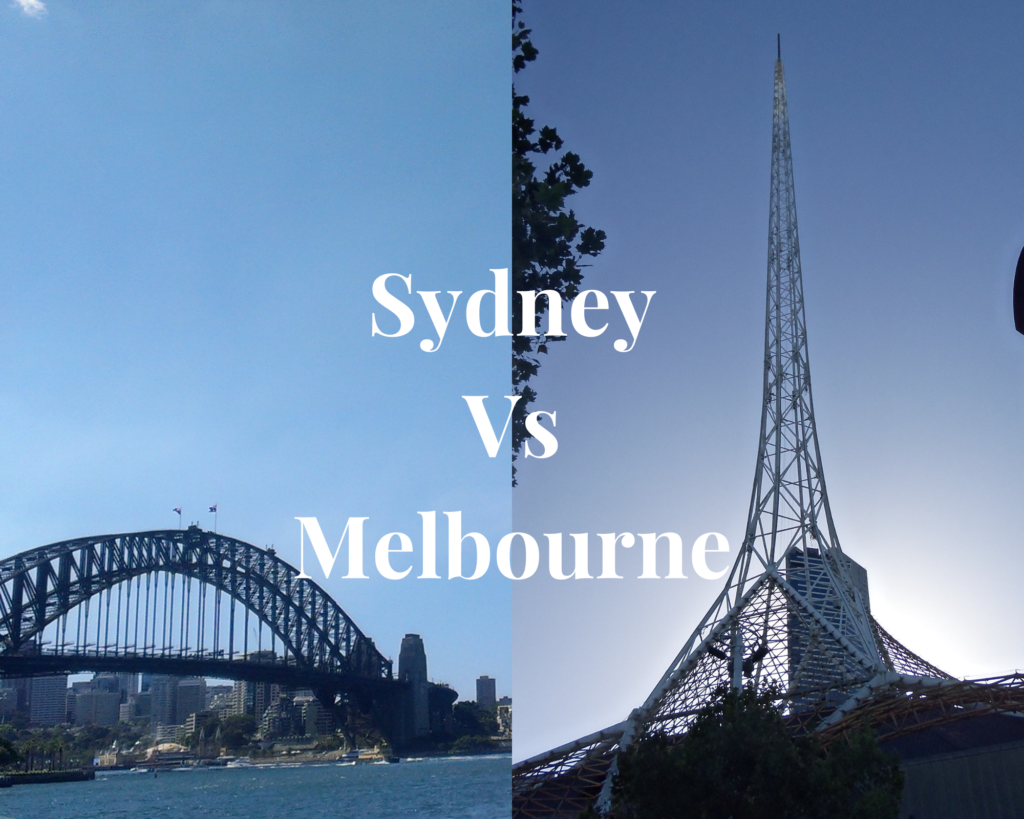 Sydney VS Melbourne: Which One is For You? - A Free Soul Abroad